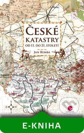 České katastry od 11. do 21. století - Jan Bumba | SledujCenu.cz